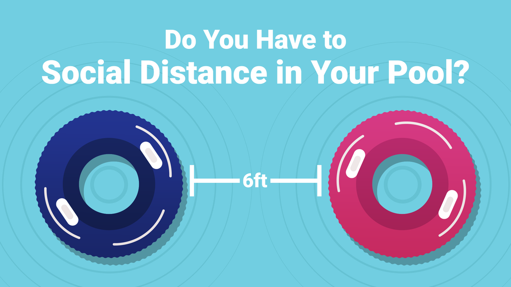 Do You Have to Social Distance in Your Pool During COVID-19 ...